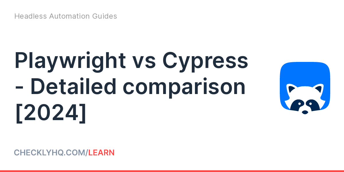Playwright Vs Cypress Detailed Comparison 2024